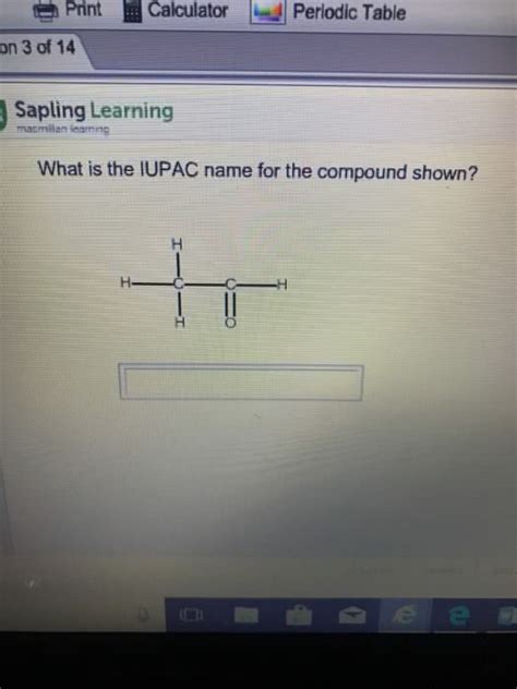 Oneclass What Is The Iupac Name Print Calculator D Periodic Table On 3 Of 14 Sapling Learning