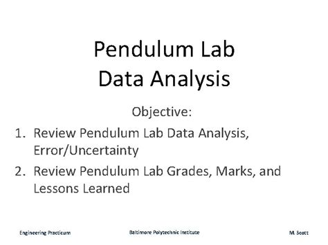 Pendulum Lab Data Analysis Objective 1 Review Pendulum