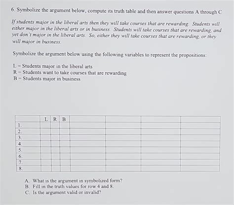 Solved 6 Symbolize The Argument Below Compute Its Truth