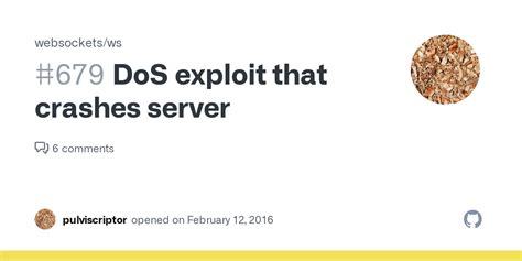 Dos Exploit That Crashes Server · Issue 679 · Websockets Ws · Github