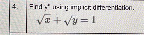 solved find y ﻿using implicit differentiation x2 y2 1