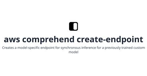 Aws Comprehend Create Endpoint Fig