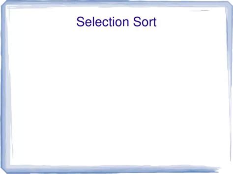 PPT Selection Sort PowerPoint Presentation Free Download ID