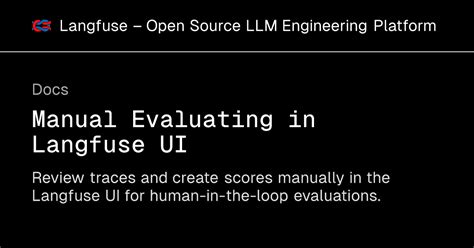 Manual Evaluating In Langfuse Ui Langfuse