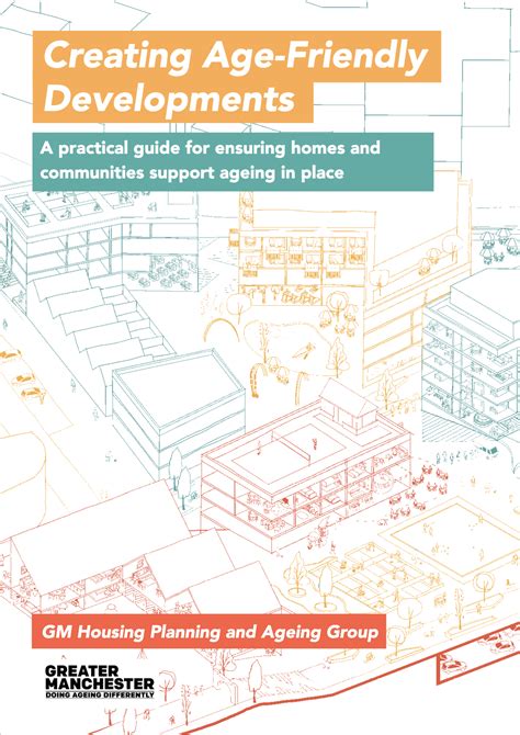 Creating Age Friendly Developments Advanced And Applied Architectural