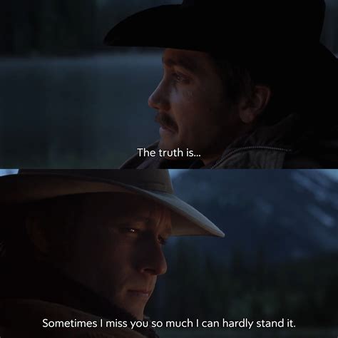 Brokeback Mountain Quotes I Wish I Knew How To Quit You An Unofficial