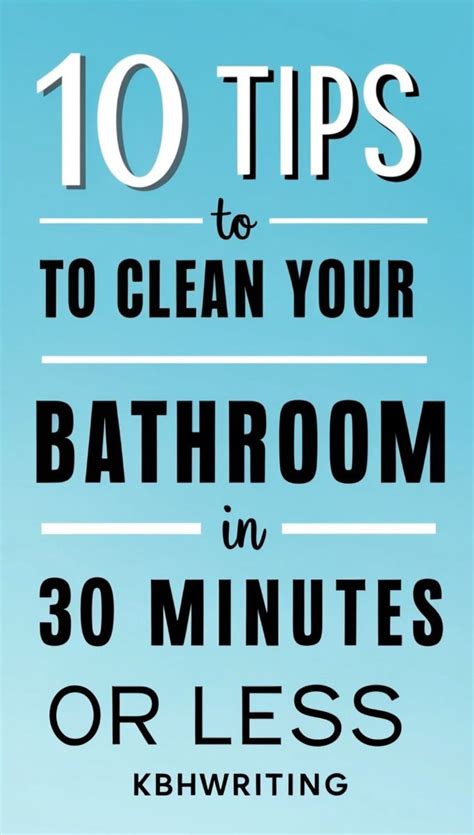 10 Tips To Clean Your Bathroom In 10 Minutes Or Less