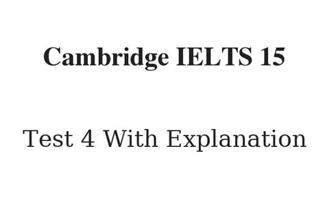 Update 2024 Cambridge Ielts 15 Reading Test 4 Answers Free Lesson