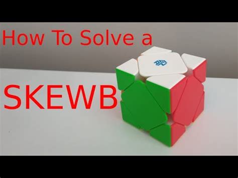 How To Solve The SKEWB YouTube