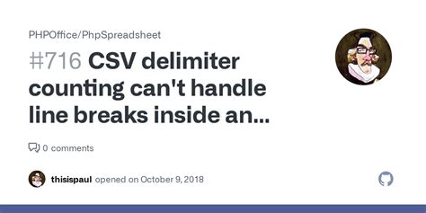 CSV Delimiter Counting Can T Handle Line Breaks Inside An Enclosure Issue PHPOffice