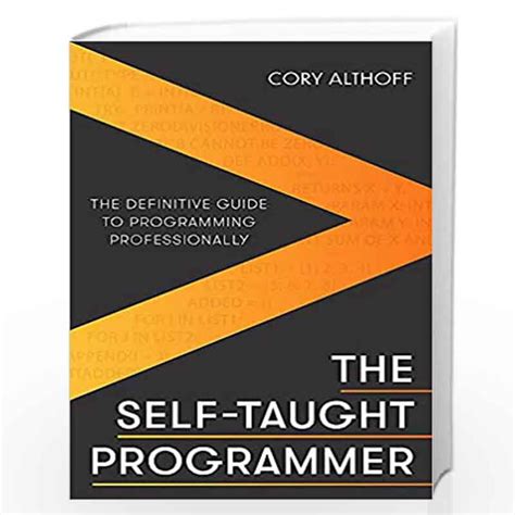 the self taught programmer the definitive guide to programming