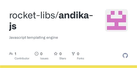 Github Rocket Libsandika Js Javascript Templating Engine