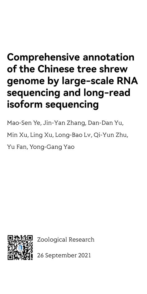 Hot Paper Comprehensive Annotation Of The Chinese Tree Shrew Genome By Large Scale RNA