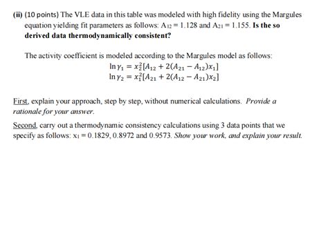 Solved Following Are The Vle Data For The System