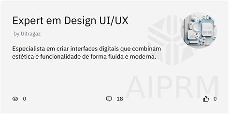 GPT Expert Em Design UI UX By Ultragaz AIPRM For ChatGPT