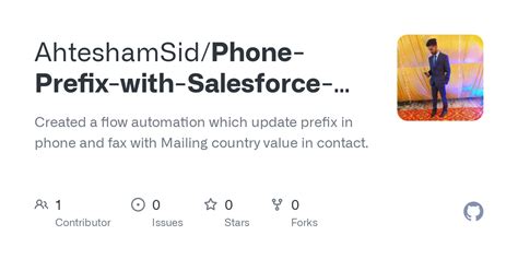 github ahteshamsid phone prefix with salesforce flow created a flow
