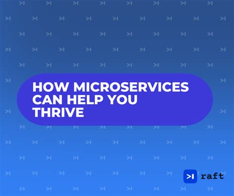 how microservices can help you thrive