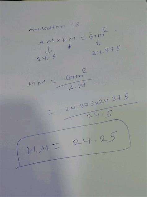 "If ( mathrm { A } cdot mathrm { M } . = 24.5 , mathrm { G } . mathrm { M } . = 24.375 ) then ...