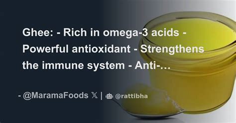 Ghee Rich In Omega 3 Acids Powerful Antioxidant Strengthens The