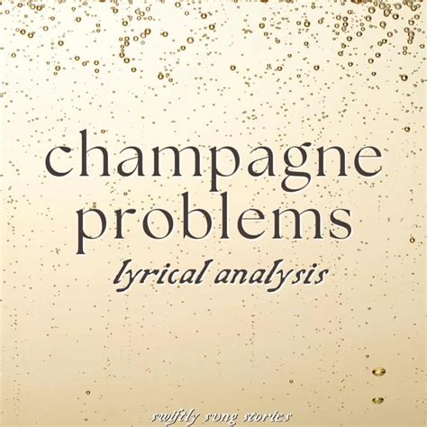 English Teacher Explains Taylors Champagne Problems Meaning Line By