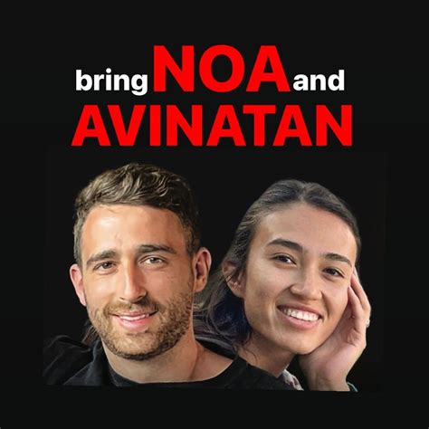 We Must Bring Noa Avinatan And All The Rest Of The Hostages Back Home Nir Laufer
