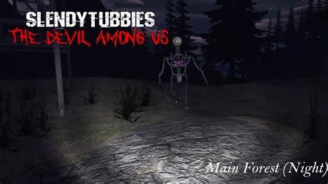 Slendytubbies The Devil Among Us Main Forest Night Youtube