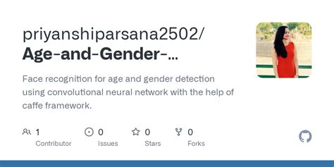 Github Priyanshiparsana2502 Age And Gender Detection Using Cnn Face Recognition For Age And