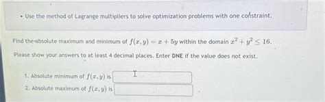 Solved Use The Method Of Lagrange Multipliers To Solve