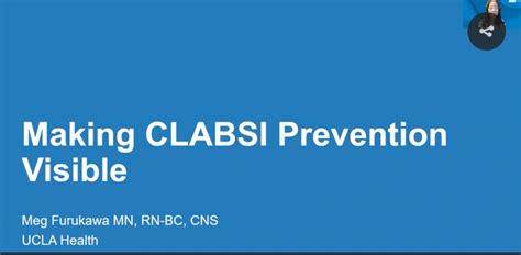 Making Clabsi Prevention Visible American Nursing Informatics Association