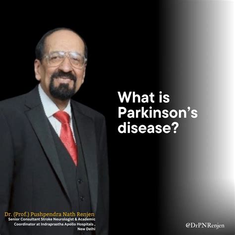 Brain Dr Prof Pushpendra Nath Renjen