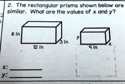 solved 2 the rectangular prisms shown below are similar what are the