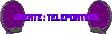 create teleporter wiki dystocreate fandom