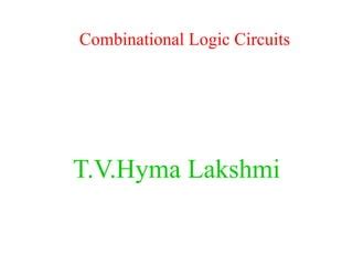 Introduction Of Combinational Logic Circuits Half Adder PPT