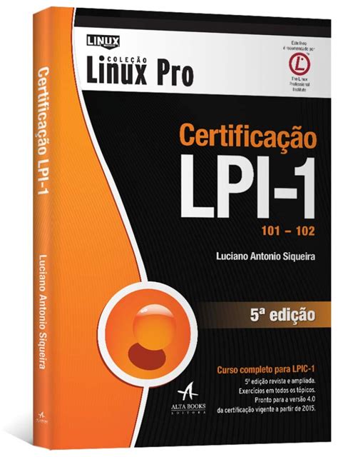 Certificação Lpi 1 101 102 Editora Alta Books