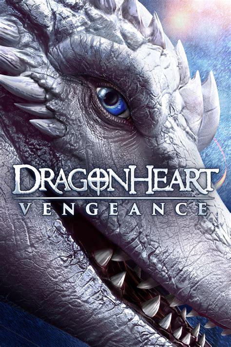 Dragonheart Vengeance 2021 Posters — The Movie Database Tmdb