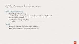 Exploring MySQL Operator For Kubernetes In Python PPT