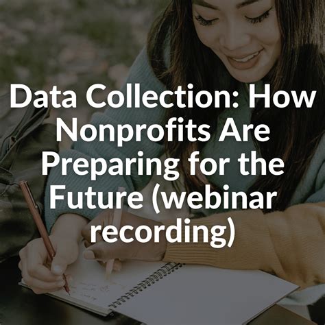 Data Collection How Nonprofits Are Preparing For The Future Webinar