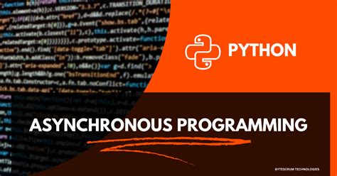 Asynchronous Programming In Python Enhancing Efficiency And Performance