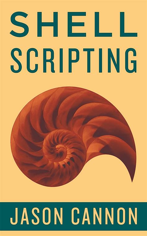Shell Scripting How To Automate Command Line Tasks Using Bash Scripting And Shell Programming