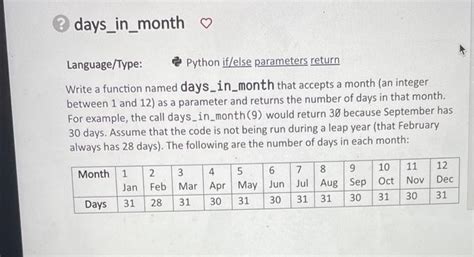 Solved Write A Function Named Daysinmonth That Accepts A