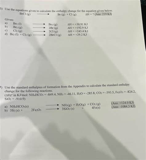 Solved 6 Use The Equations Given To Calculate The Enthalpy