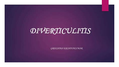 Diverticulitis Pptx