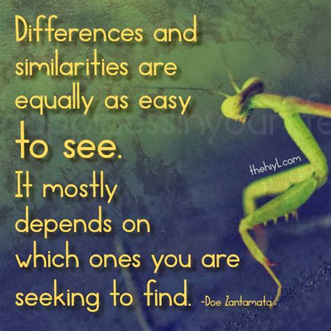 Quotes On Differences And Similarities Quotesgram