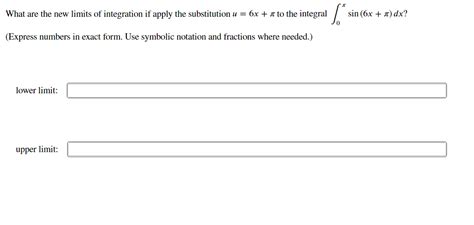 Solved What Are The New Limits Of Integration If Apply The Chegg Com
