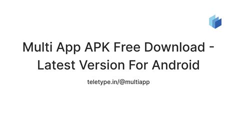 Multi App Apk Free Download Latest Version For Android — Teletype Multi App Apk Free Download Latest Version For Android — Teletype