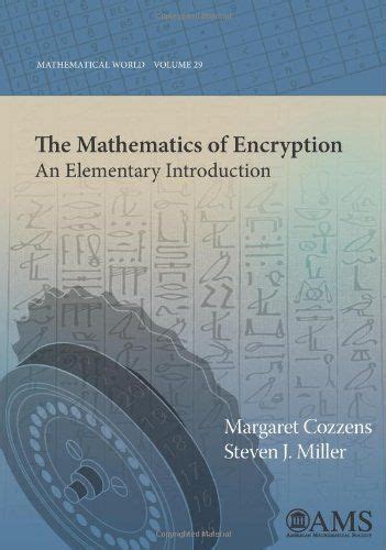 The Mathematics Of Encryption An Elementary Introduction Mathematical