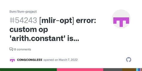 [mlir opt] error custom op nstant is unknown · issue 54243 · llvm llvm project · github
