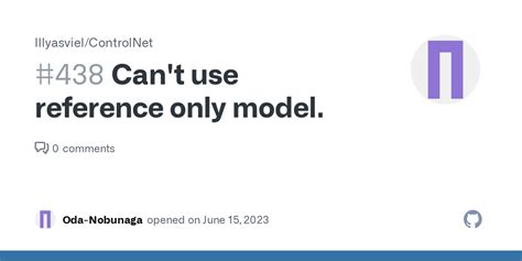 Cant Use Reference Only Model · Issue 438 · Lllyasvielcontrolnet