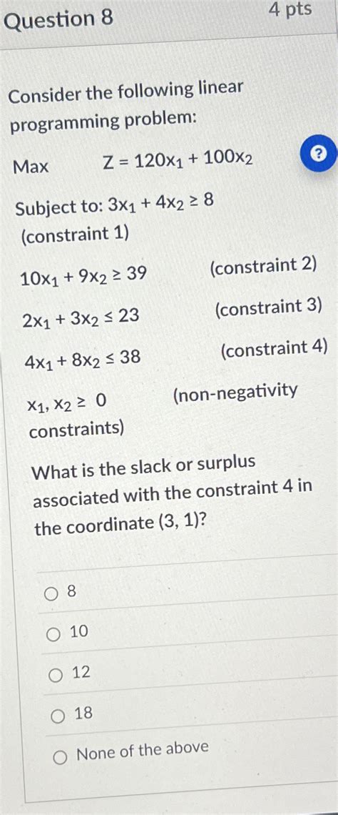 Solved Question 84 ﻿ptsConsider the following linear | Chegg.com