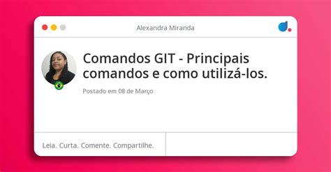 comandos git principais comandos e como utilizá los